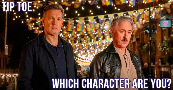 Which 'Tip Toe' Character Are You? - Drama - QuizRain