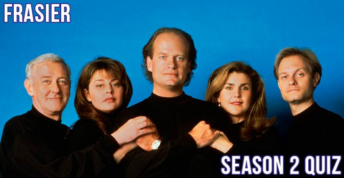 Frasier Season 2 Quiz - Comedy - QuizRain